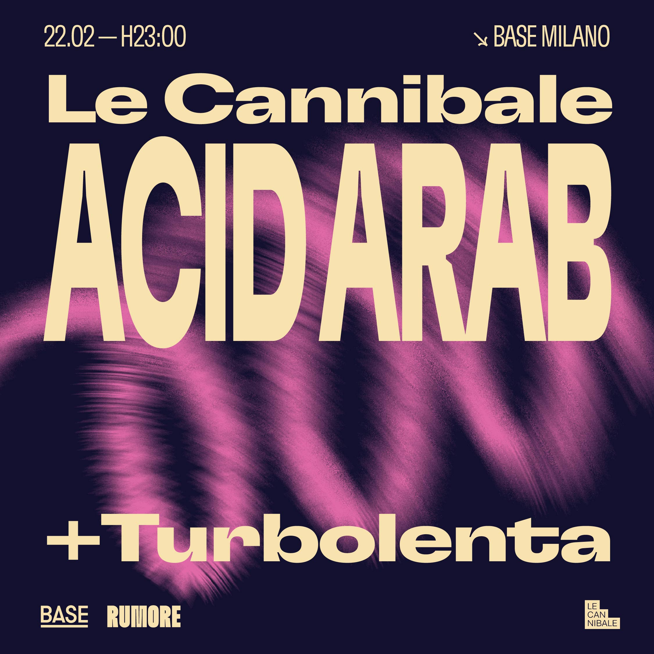 ACID ARAB + Turbolenta - BASE Milano