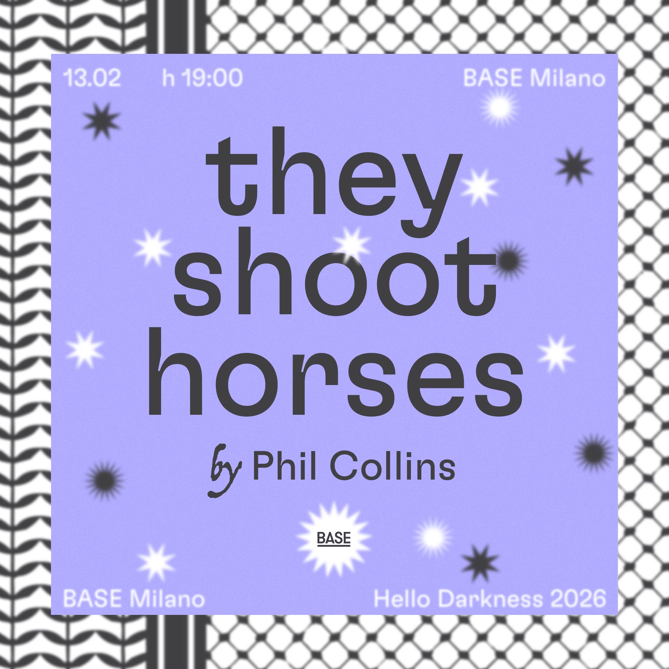 they shoot horses: una maratona disco dance by Phil Collins - BASE Milano