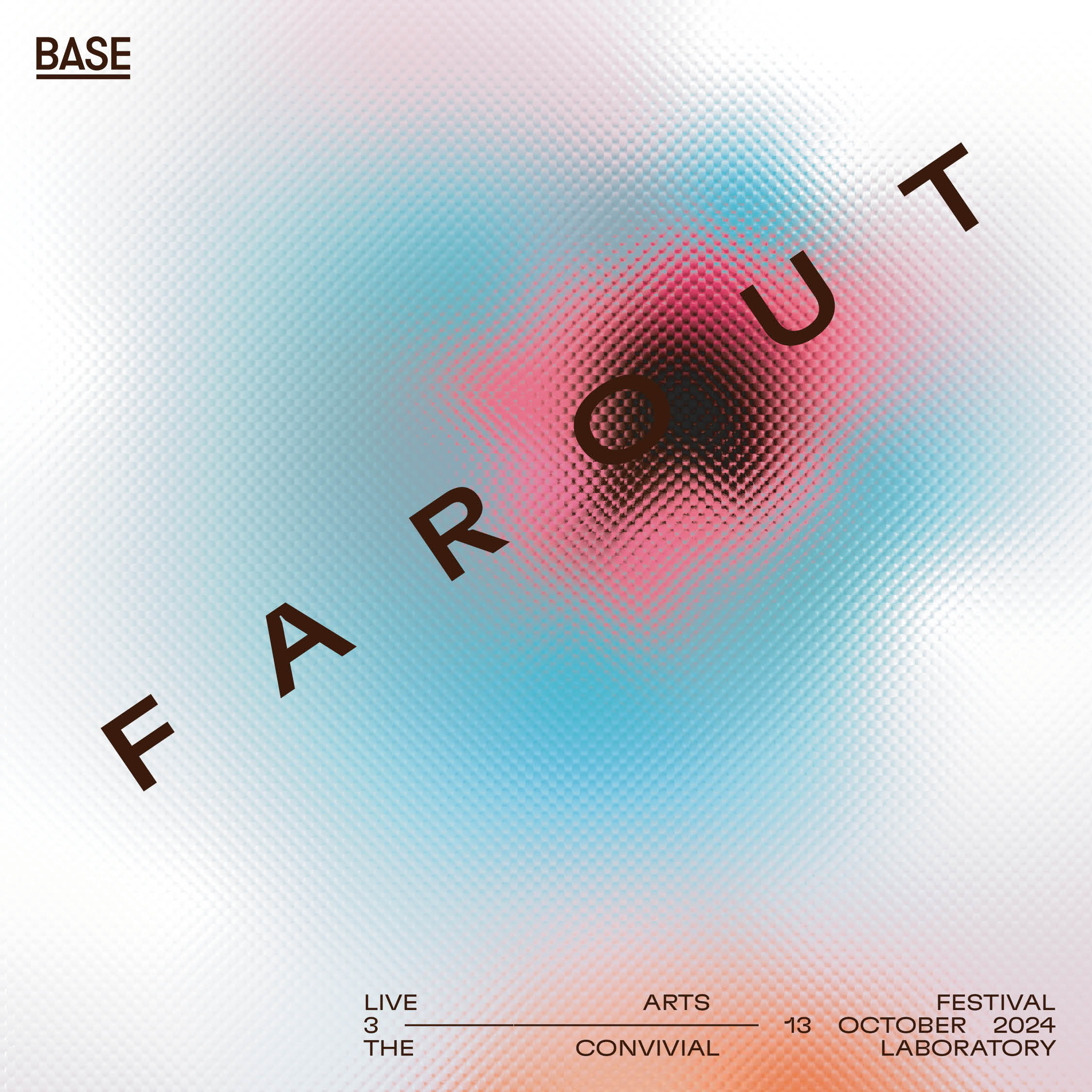 FAROUT Live Arts Festival 2024: Abitare l'inabitabile - BASE Milano